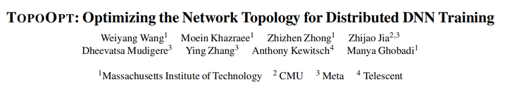 [论文阅读]TOPOOPT: Optimizing the Network Topology for Distributed DNN Training - 知乎