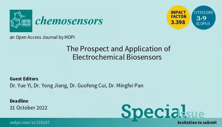 Chemosensors：电化学生物传感器的前景与应用 特刊征稿（影响因子3.398） - 知乎