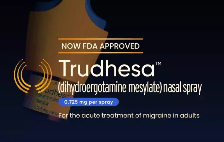 新药速览 | 美国 FDA 批准 Trudhesa治疗急性偏头痛 - 知乎