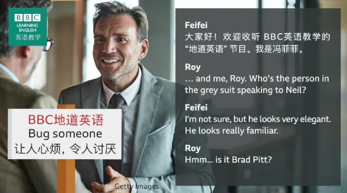 BBC地道英语：Bug someone 让人心烦，令人讨厌 - 知乎