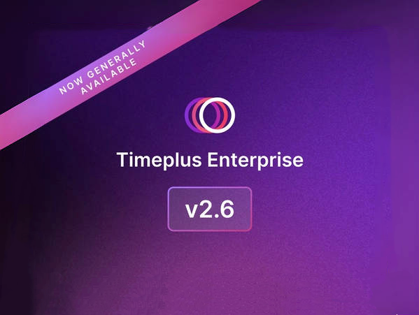Timeplus Enterprise v2.6：突破性混合哈希表，性能与可视化全面升级 - 知乎