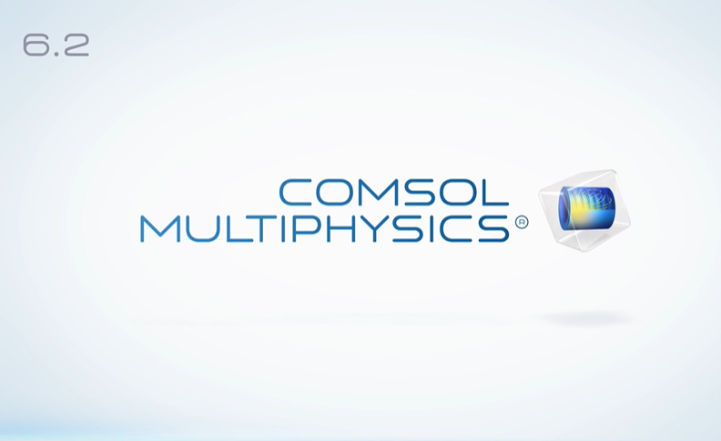 全新发布 | COMSOL Multiphysics® 6.2 版本 - 知乎