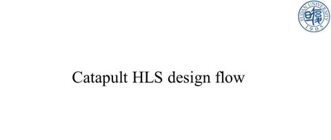 Catapult HLS 设计流程 - 知乎