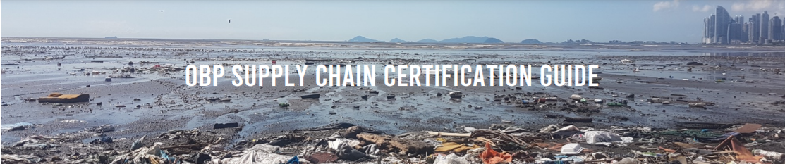 OBP认证咨询|收集组织确保从收集点到OBP目的地的可追溯性 - 知乎