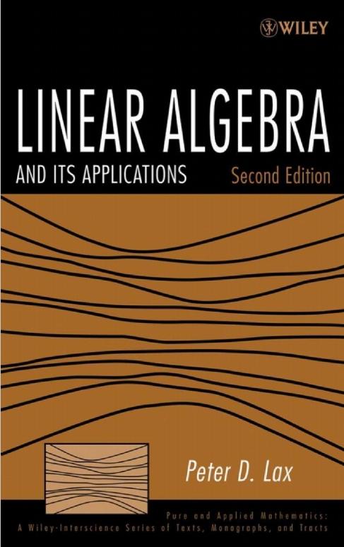 Peter Lax线性代数教材：Linear Algebra and Its Applications 2nd Ed - 知乎