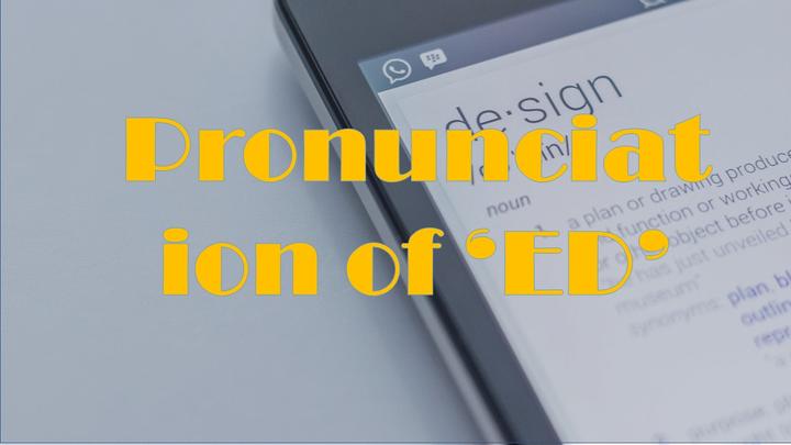 （双语权威搬运）过去式中ed到底如何发音？Pronunciation of ED: Past Tense Pronunciation for ...