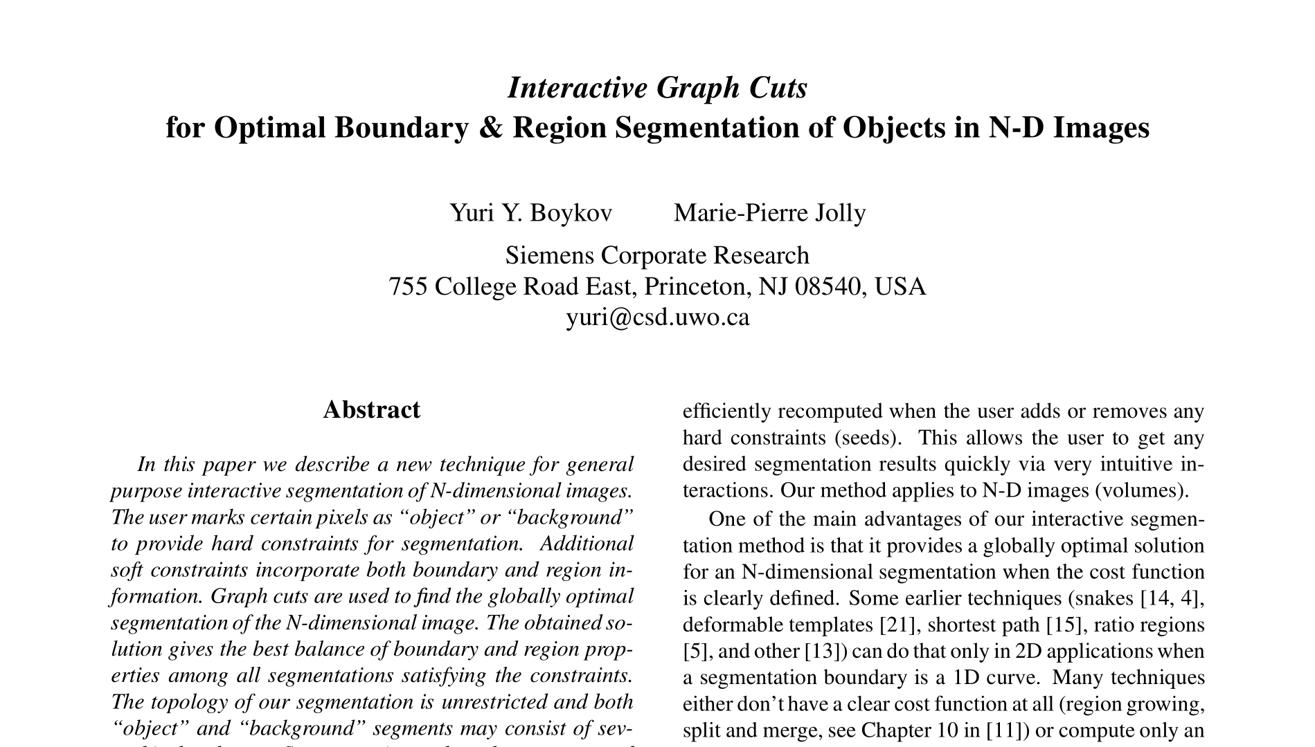 Interactive Graph Cuts for Optimal Boundary & Region Segmentation of Objects in N-D Images 阅读笔记 - 知乎