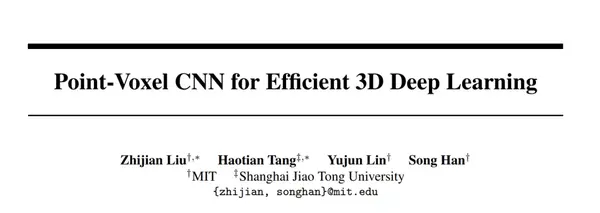NeurlPS'19: 麻省理工HAN Lab提出Point-Voxel CNN用于高效三维深度学习 - 知乎