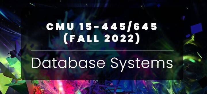 2022 CMU-15445 全总结 - 知乎