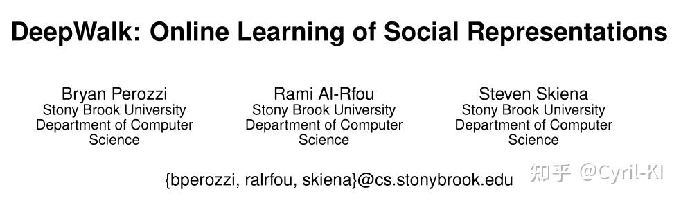 KDD 2014 | DeepWalk: 社会表征的在线学习 - 知乎