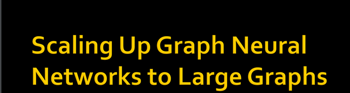 【CS224W Lecture 17】Scaling Up Graph Neural Networks - 知乎