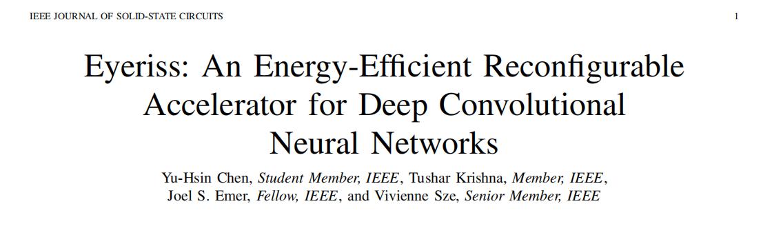 Eyeriss：适用于深度卷积神经网络的节能型可重构加速器 - 知乎