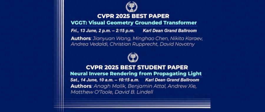 计算机视觉界“奥斯卡”揭榜！华人霸榜CVPR 2025，突破3D视觉瓶颈 - 知乎