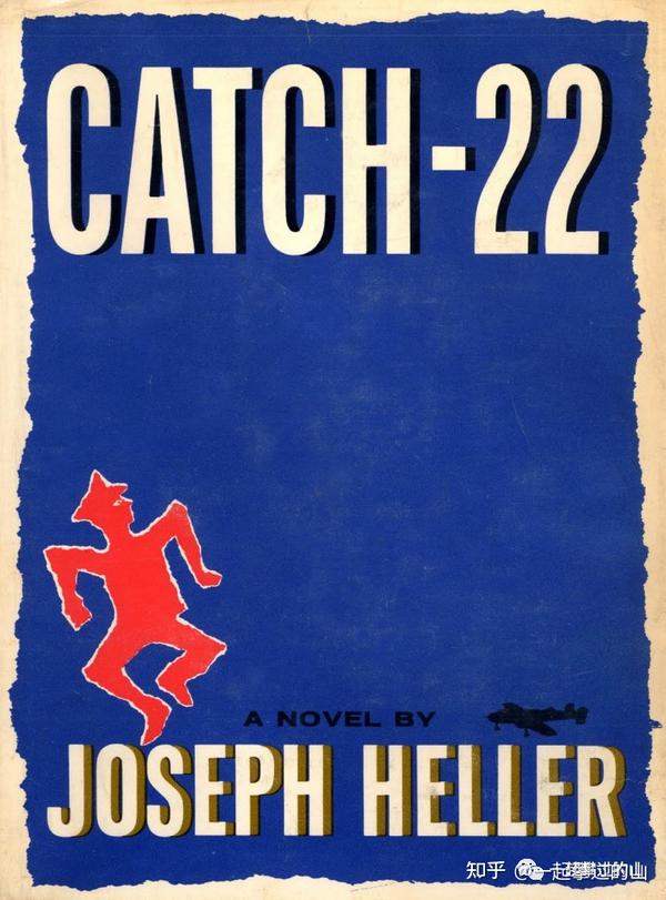 Catch-22 -《第二十二条军规》——A Novel By Joseph Helle 有声书+电子书 - 知乎