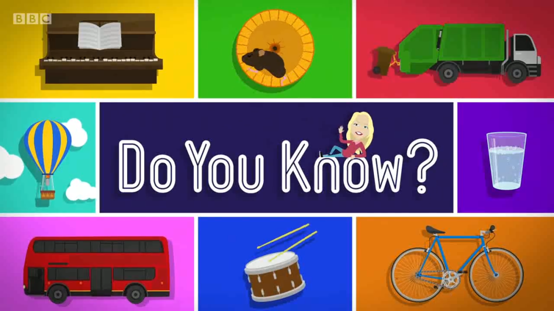 BBC强推的儿童科普纪录片《Do You Know》3季全，实拍万物运转的道理，普及生活中的科学常识！ - 知乎