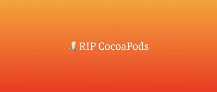 历史性的时刻：CocoaPods 进入维护模式，iOS 开发者何去何从？ - 知乎