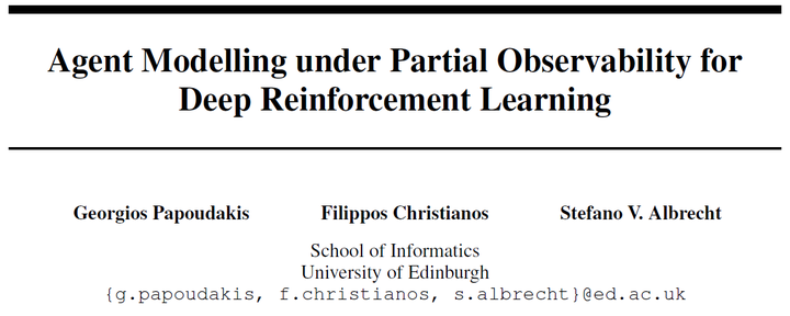 论文分享：Agent Modelling under Partial Observability for Deep Reinforcement Learning - 知乎