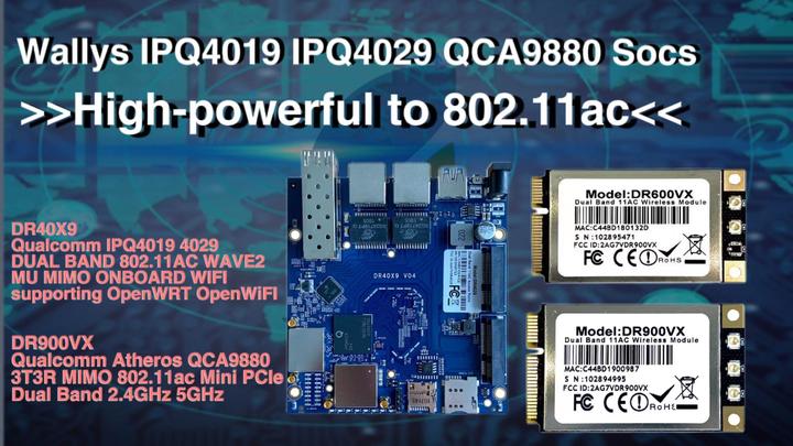 Wallys IPQ4019 IPQ4029 QCA9880 Socs:High-powerful to 802.11ac Wave 2 ...