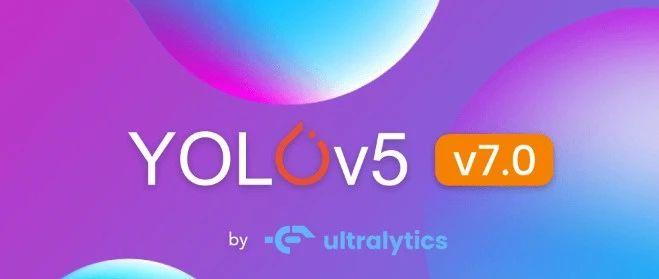 YOLOv5-v7.0 | 集成检测、分类、分割任务 - 知乎
