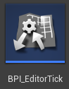 Unreal BluePrint Editor Tick | 虚幻引擎蓝图实现编辑器Tick - 知乎