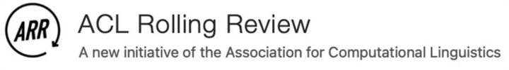 新举措！ACL系列会议引入滚动审稿机制 - 知乎