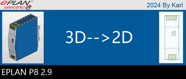 EPLAN P8 2.9 3D如何转换成2D - 知乎