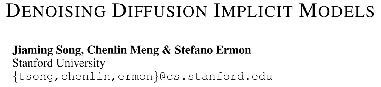 DENOISING DIFFUSION IMPLICIT MODELS (DDIM) - 知乎