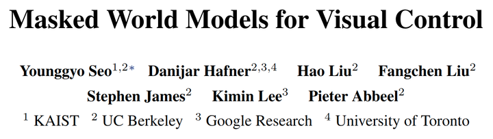 [10] [model-based] Masked World Models for Visual Control - 知乎