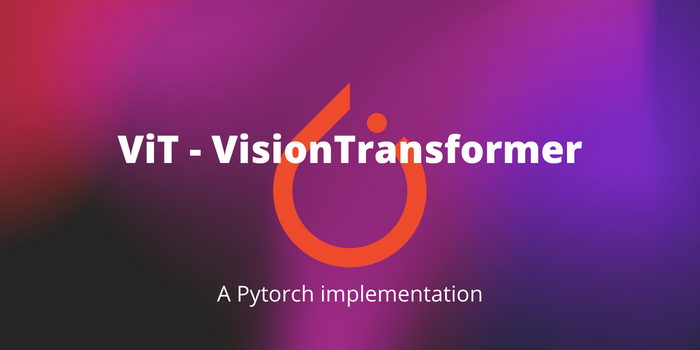 使用Pytorch手写ViT — VisionTransformer - 知乎