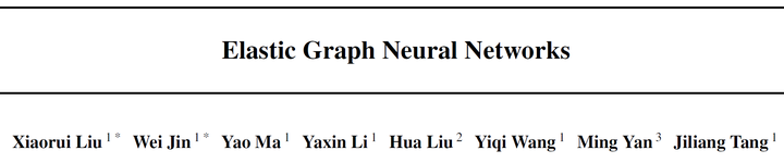 ICML2021 | Elastic Graph Neural Networks - 知乎