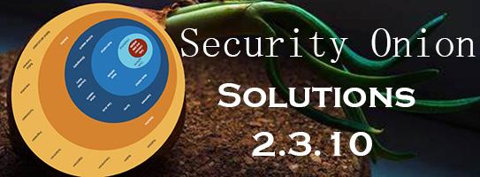 Security Onion Solutions 2.3.10部署指南 - 知乎
