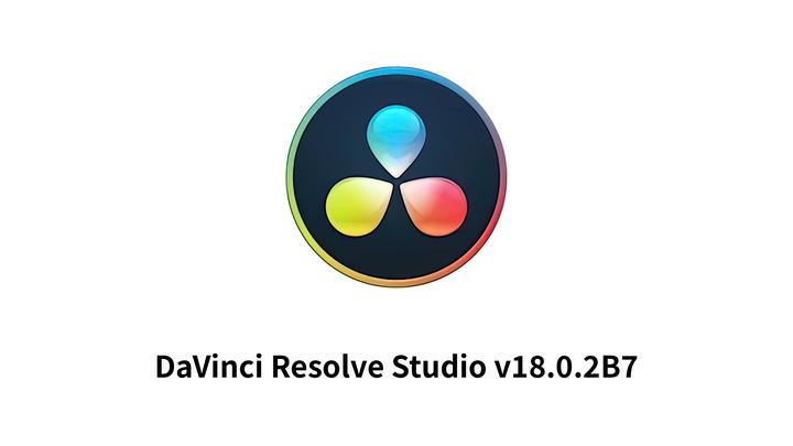 DaVinci Resolve Studio v18.0.2B7 达芬奇视频调色剪辑 - 知乎
