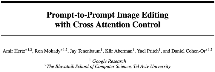 Prompt-to-prompt image editing with cross attention control - 知乎