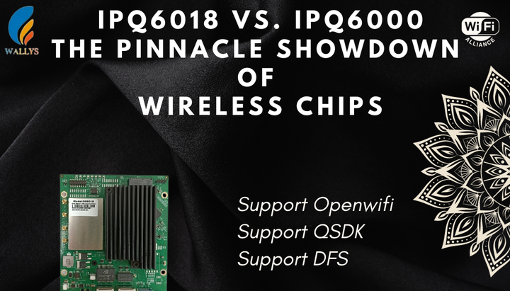 IPQ6018 and IPQ6000 series: highlighting differences and superior advantages - 知乎