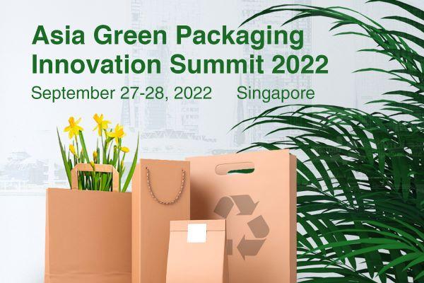 Asia Green Packaging Innovation Summit 2022 - 知乎