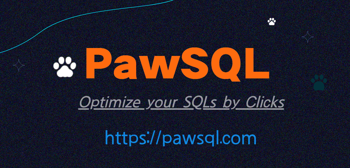SQL优化工具 | PawSQL常见问题解答 - 知乎