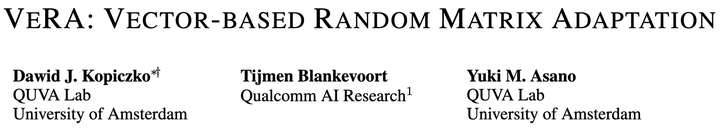 VeRA: 高效减少参数10倍，保持性能不变的语言模型微调新方法 - 知乎