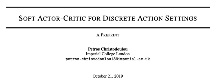 详解Soft Actor-Critic For Discrete Action Settings - 知乎