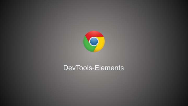 最新 Chrome DevTools(v57) 详解-Elements - 知乎