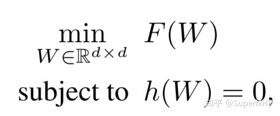 [Causality论文笔记]DAGs with NO TEARS - 知乎