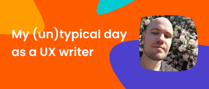 我的（非）典型UX writer工作日 My (un)typical day as a UX writer - 知乎