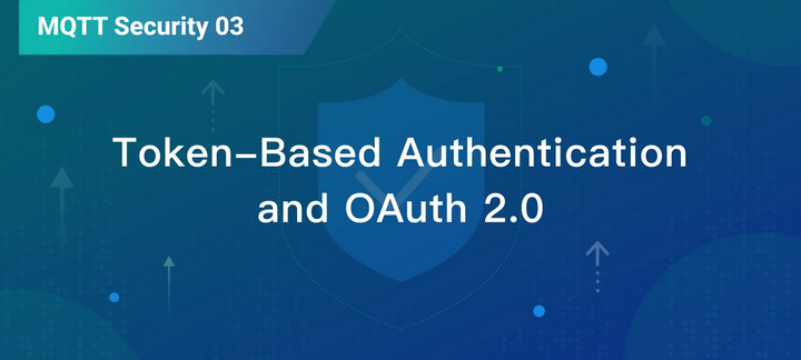 深入解析 MQTT 中基于 Token 的认证和 OAuth 2.0 - 知乎