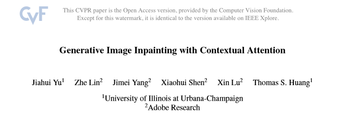 Generative Image Inpaint with Contextual Attention - 知乎