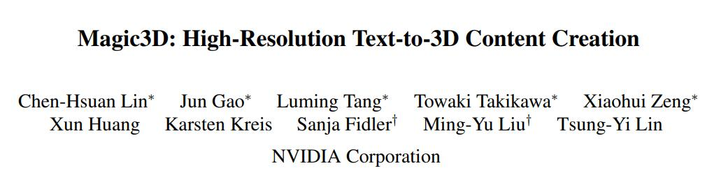 一句话生成3D模型！NVIDIA提出Magic3D：高分辨率文本到3D内容创建 - 知乎
