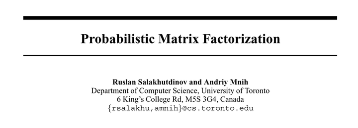 Probabilistic Matrix Factorization - 知乎