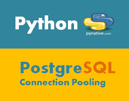 Python PostgreSQL — 使用 Psycopg2 的连接池 - 知乎