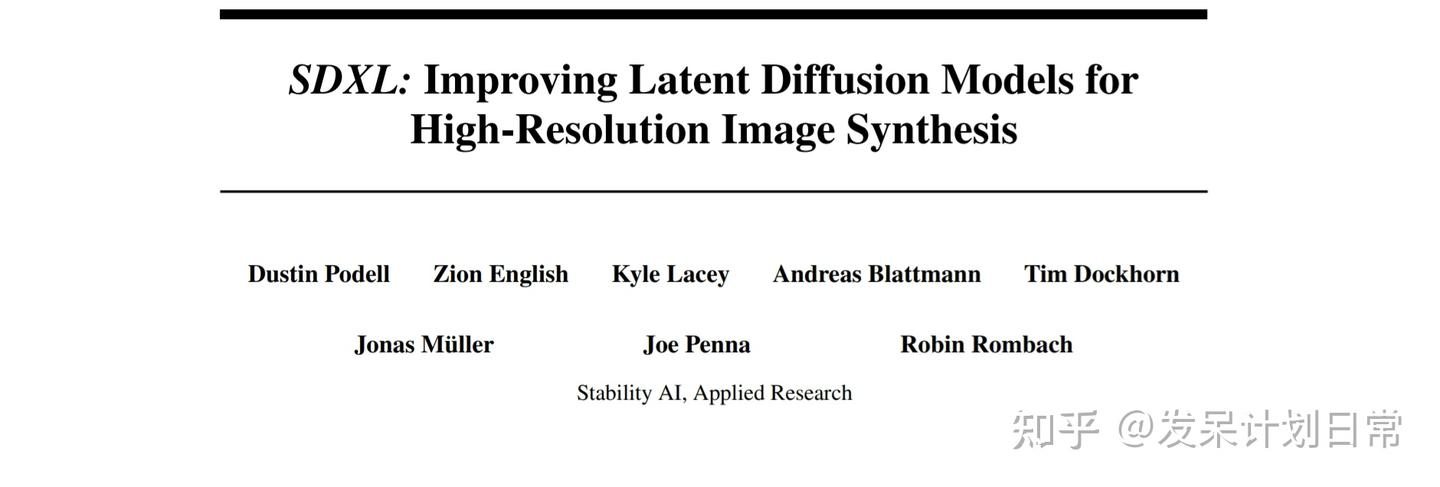 [SDXL] Improving Latent Diffusion Models for High-Resolution Image ...