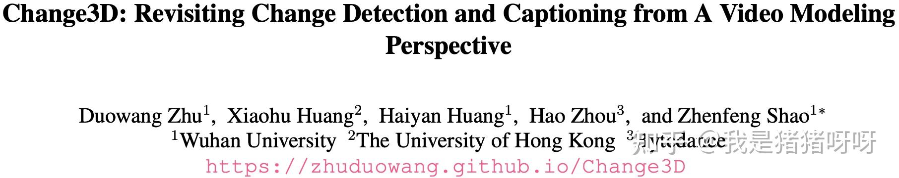 CVPR 2025 Highlight | 突破二维局限！Change3D从三维视频建模视角重塑遥感影像变化检测和描述任务 - 知乎