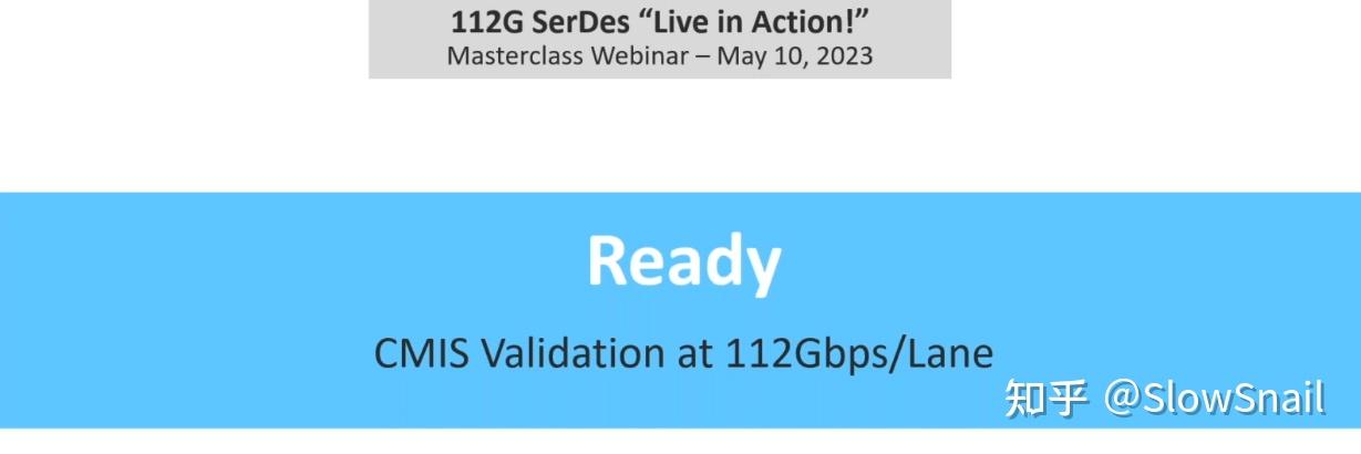 112Gbps-SerDes-Masterclass-Webinar： 112G SerDes测试网络研討會(下) - 知乎