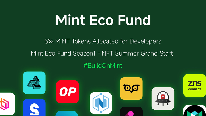 Mint Blockchain 成立 Mint Eco Fund 发展基金，并启动 Season1 开发者活动 NFT Summer！ - 知乎